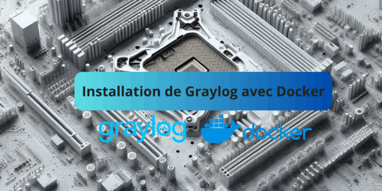 Installation de Graylog avec Docker